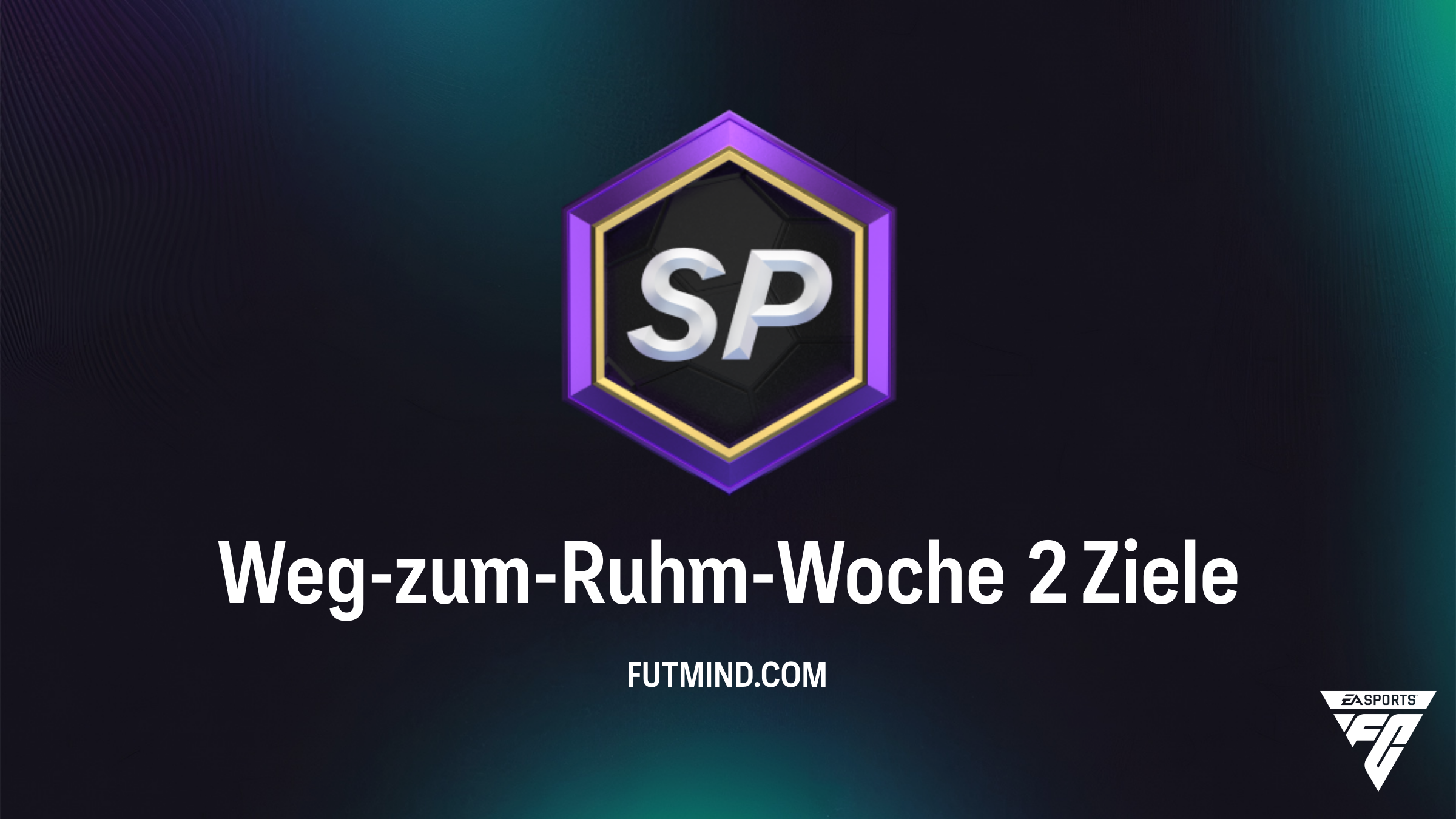 FC 26 Weg-zum-Ruhm-Woche 2: So schaltest du alle Belohnungen frei | FC ...
