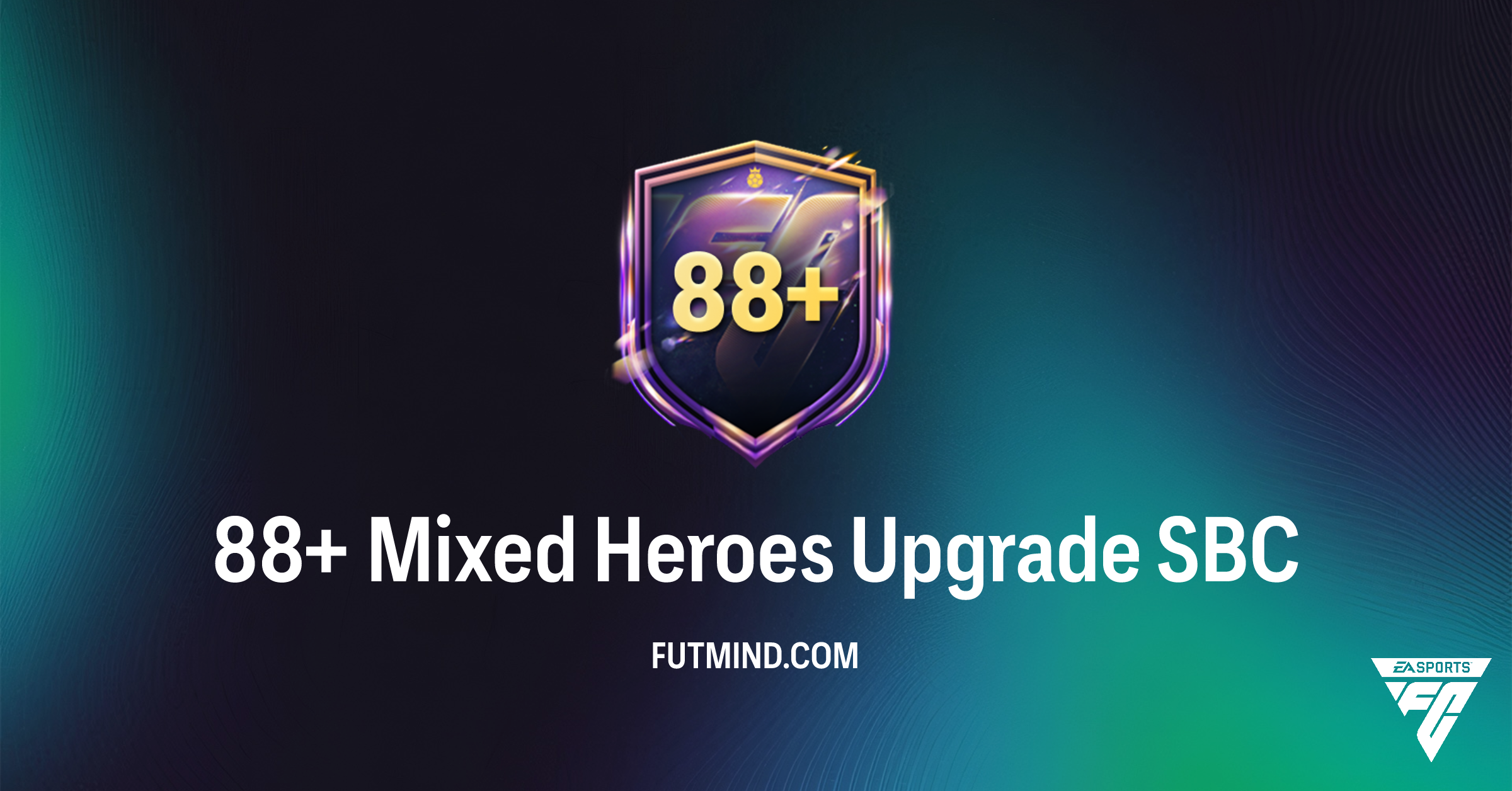 FC 26: 88+ Mixed Heroes Upgrade SBC – Requirements, Rewards, and Review ...