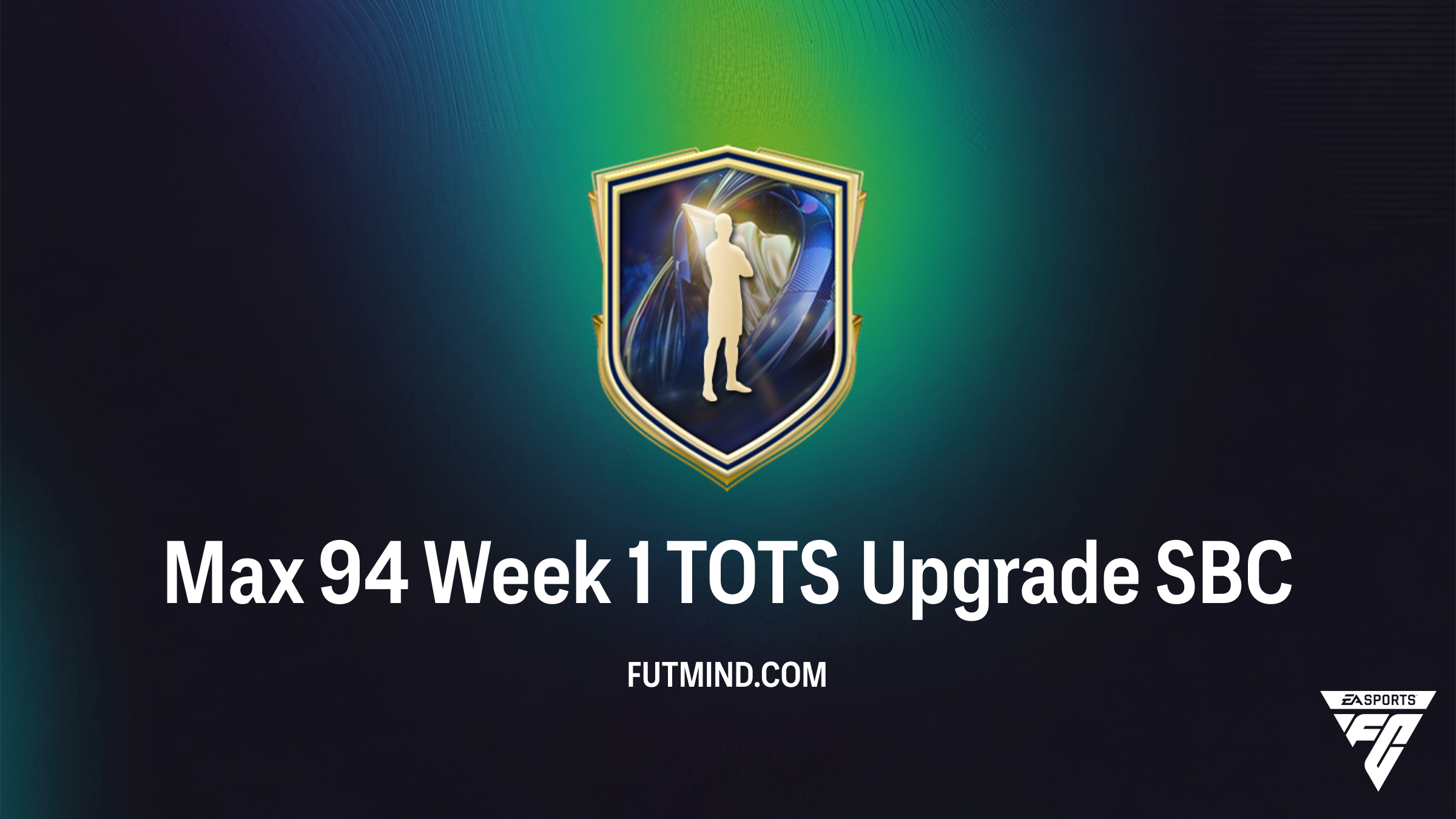 How to Complete the Max 94 Week 1 TOTS Upgrade SBC in FC 26 | FC 26 ...