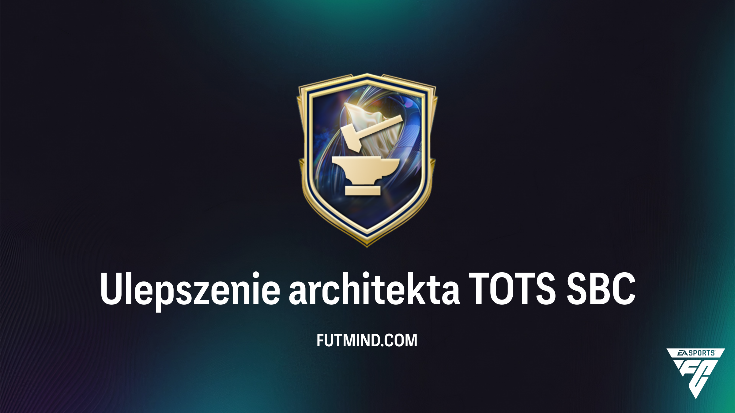 Ulepszenie architekta TOTS w FC 26: Najlepszy sposób na tanie paczki i ...